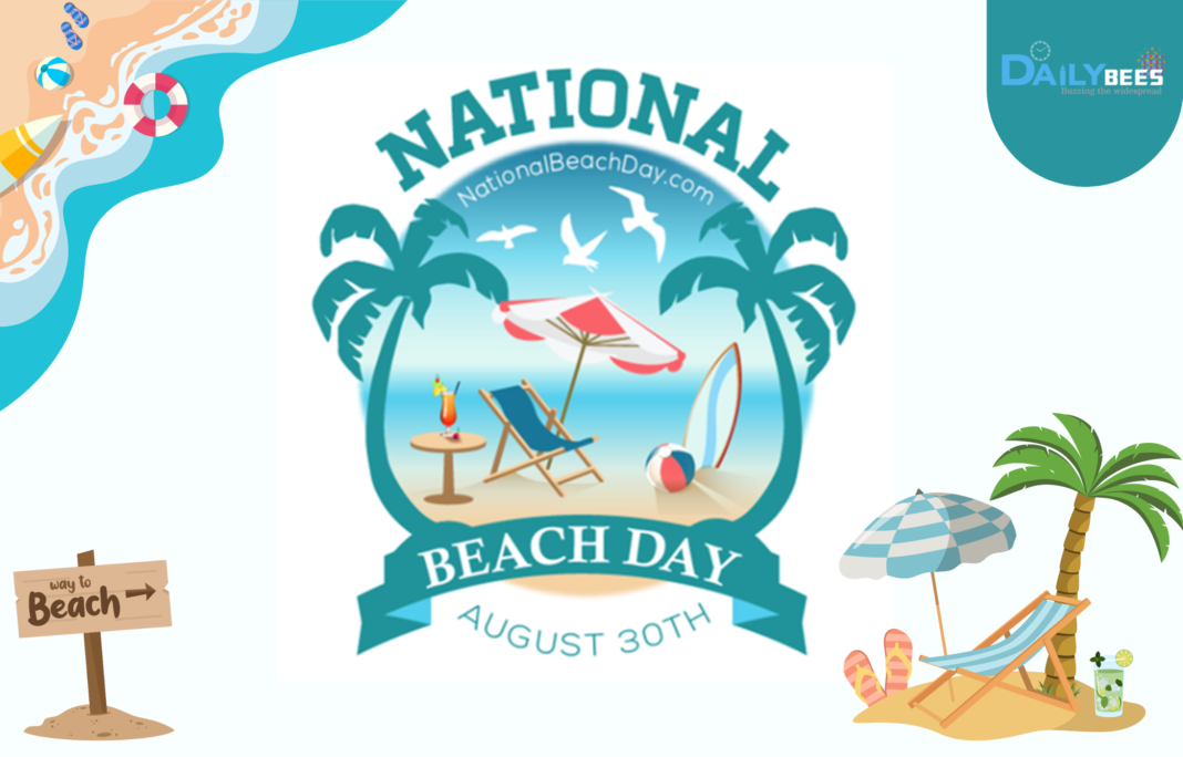 National Beach Day 2025: Sun, Sand & Sustainable Fun
